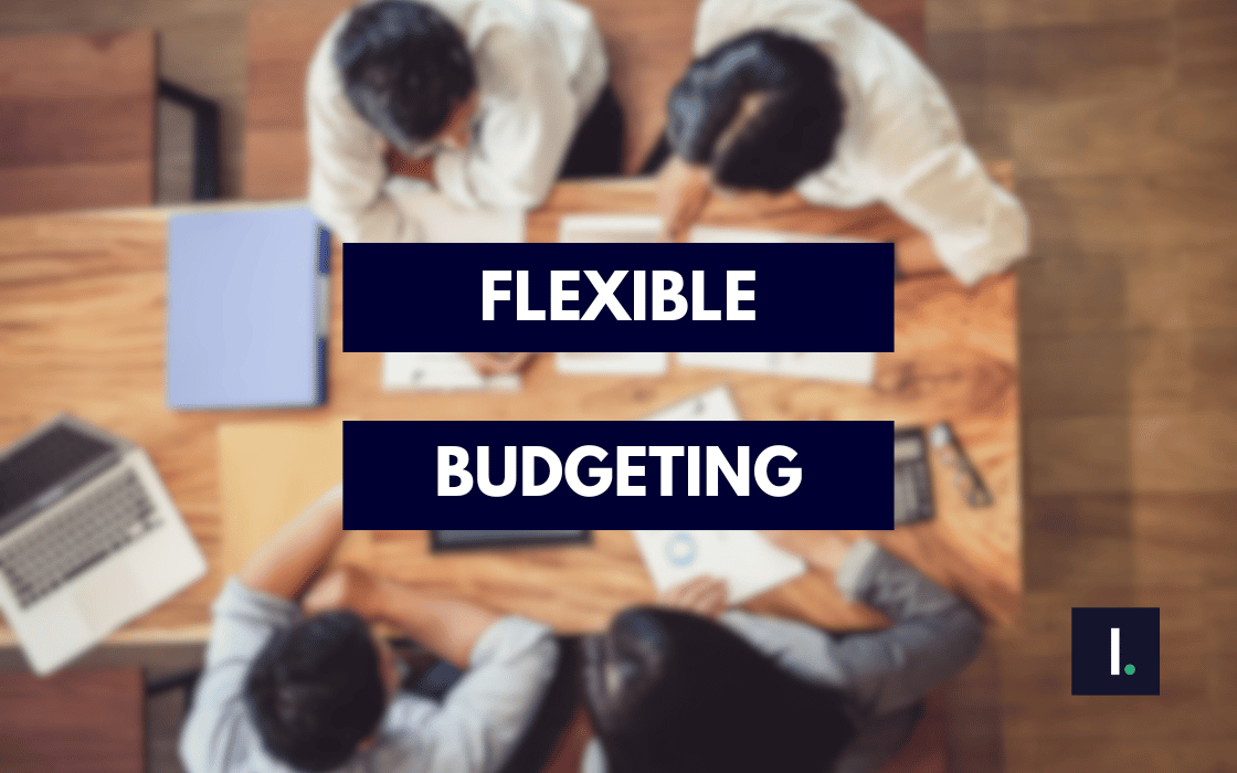 Flexible Budgeting - Learnsignal